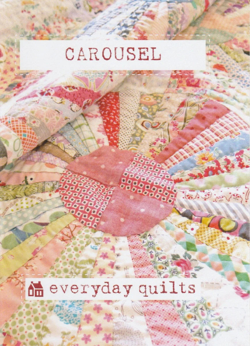 Carousel Quilt Pattern - Sandra Boyle for Everyday Quilts ...